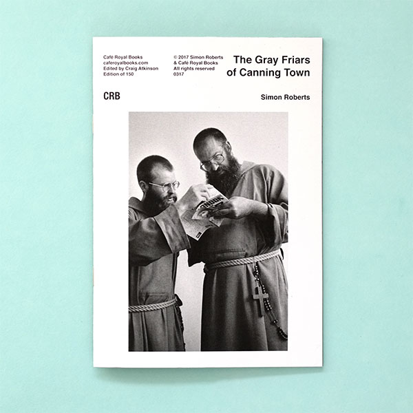 Simon Roberts The Gray Friars of Canning Town - Parallax Photographic