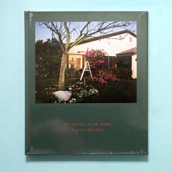 LARRY SULTAN Pictures from Home - Parallax Photographic Coop