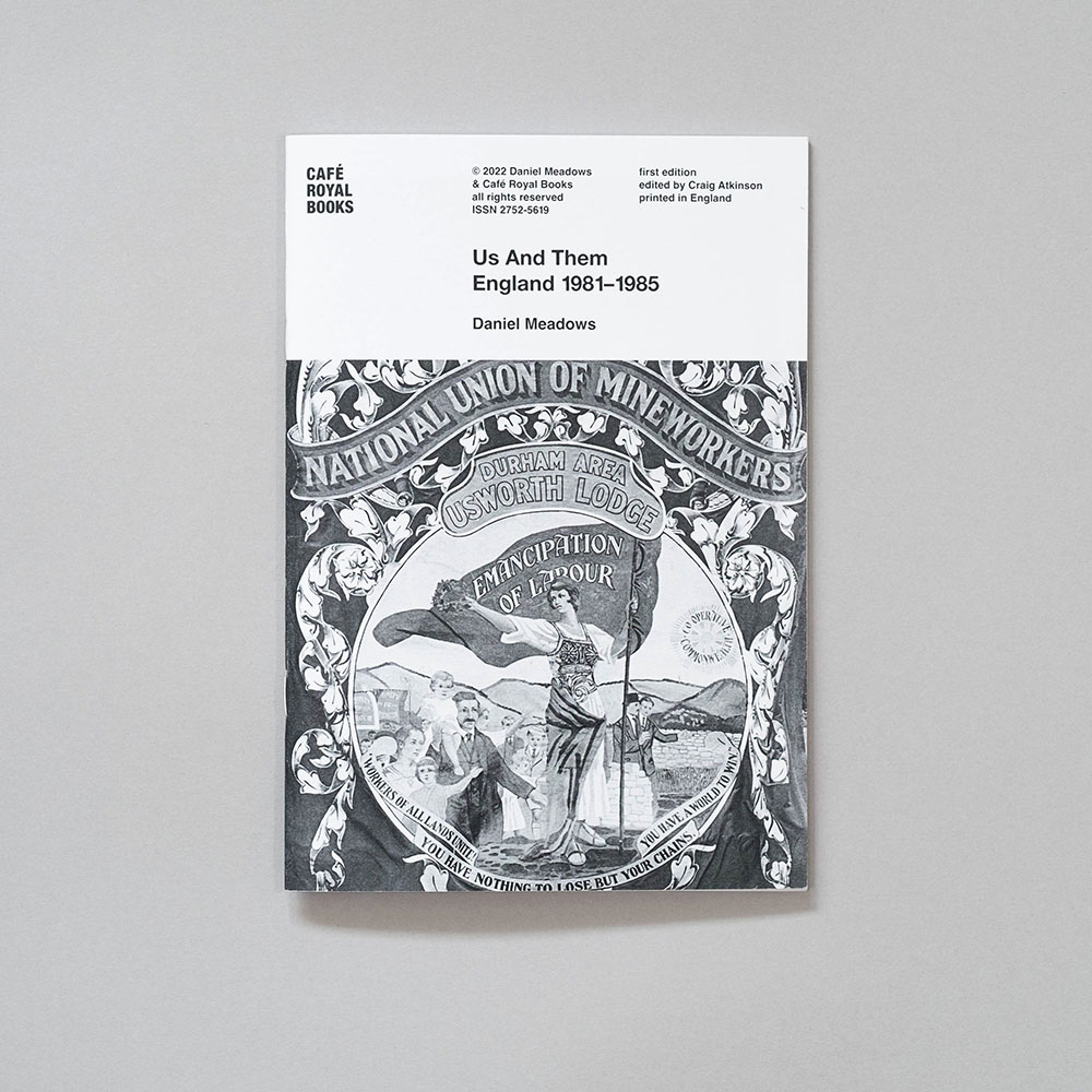 DANIEL MEADOWS Us And Them England 1981–1985 - Parallax