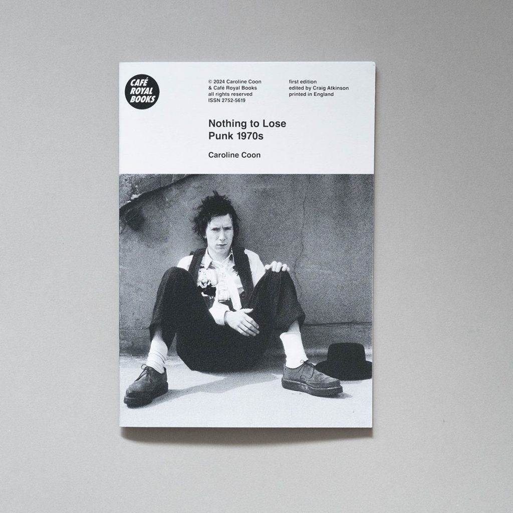 CAROLINE COON Nothing To Lose Punk 1970s - Parallax